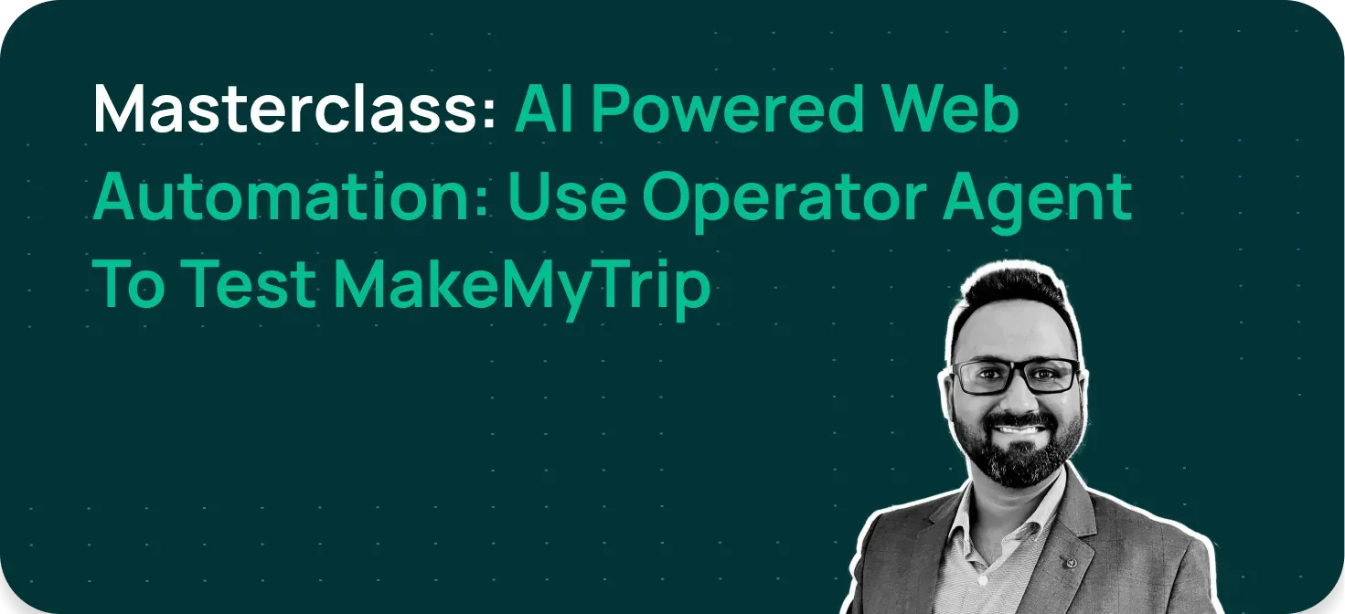 Register for AI Powered Web Automation: Use Operator Agent to test ...