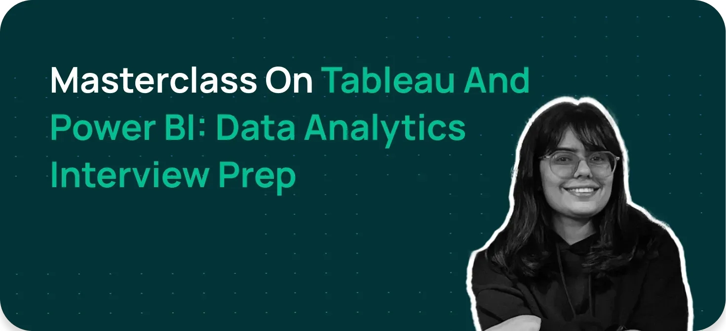 Register for Tableau and Power BI: Data Analytics Interview Prep - Masterclass by Crio.Do